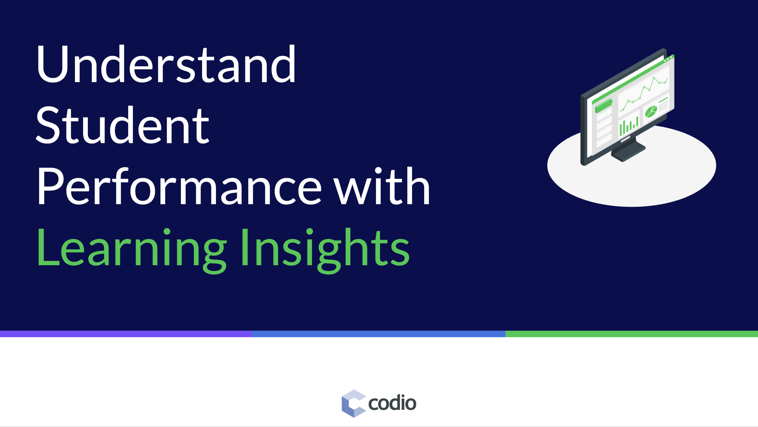 Understand How Students Learn With Rich Learning Insights